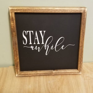 Stay Awhile Sign, Stay a While Sign, Stay Awhile Wood Sign, Farmhouse ...
