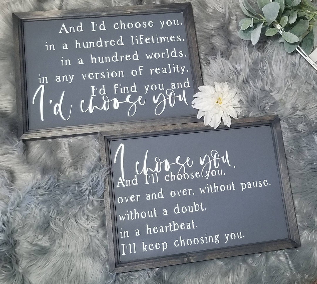 I Choose You, and I'd Choose You Sign, Set of 2 Signs, Master Bedroom ...