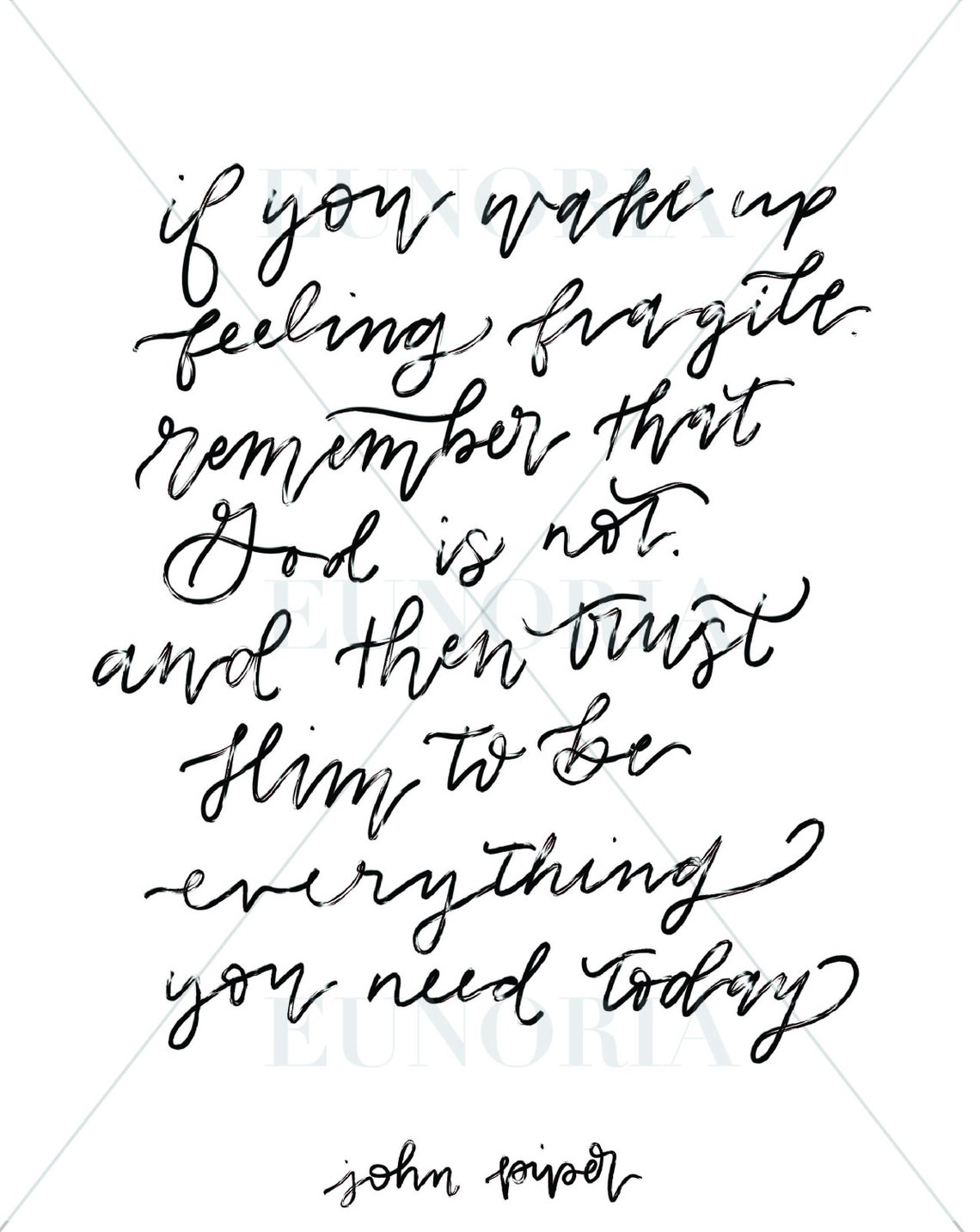 John Piper Quote, Modern Calligraphy, Black Script Art Print - Etsy