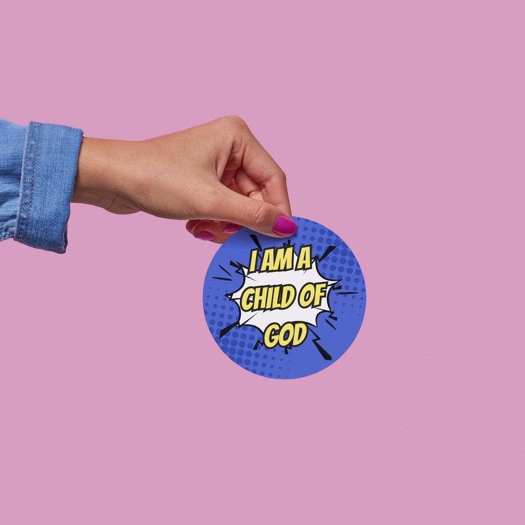 I Am A Child of God Sticker Primary Gift Primary Gift Stickers ...