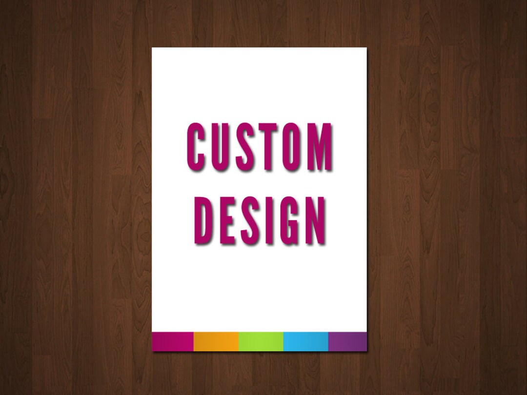 Custom Design - Etsy