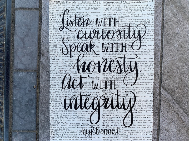 Listen With Curiosity Speak With Honesty Act With Integrity ...