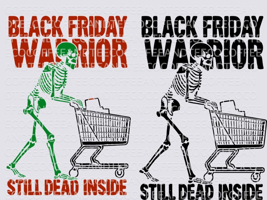 Dead Inside, but It's Christmas, Black Friday, Skeleton Design, Cartoon ...
