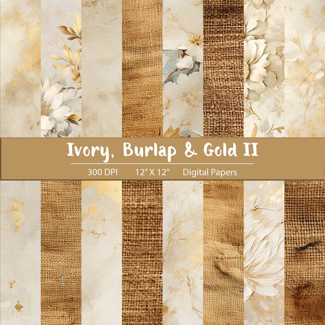 Ivory, Gold & Burlap II Digital Paper Set - Elegant Seamless Patterns ...