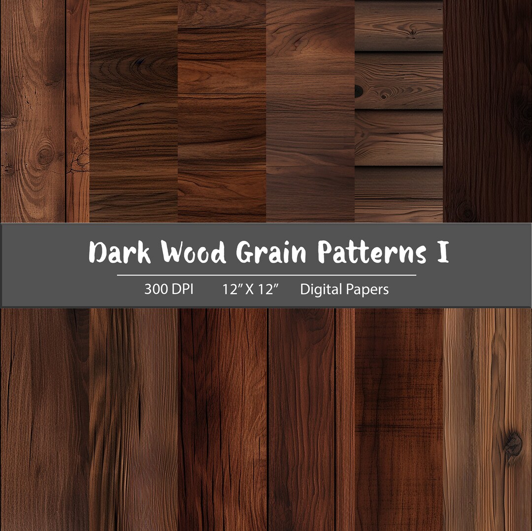 Dark Wood I Digital Paper Pack - Seamless Wood Grain Patterns for ...