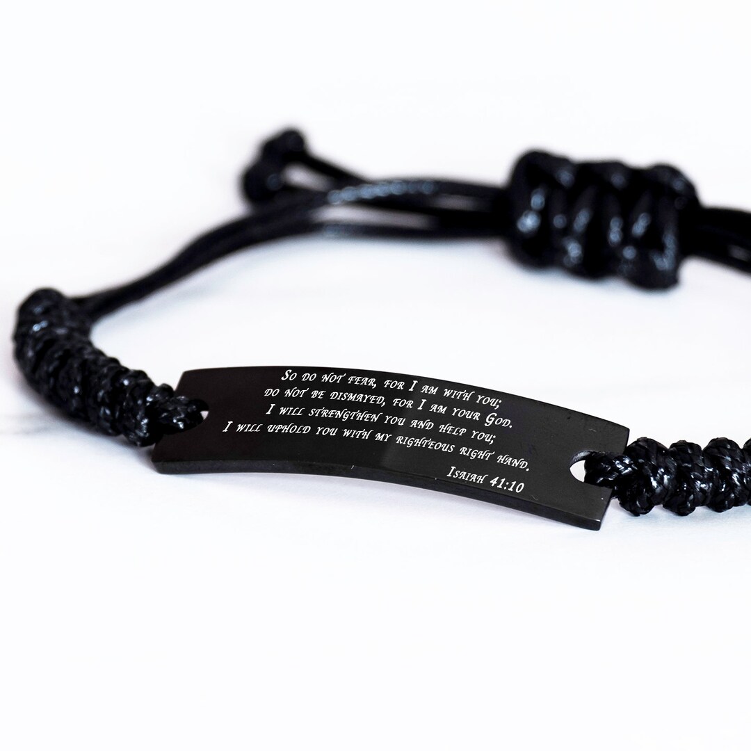 Bible Verse Black Rope Bracelet Isaiah 41:10 so Do Not Fear, for I Am ...