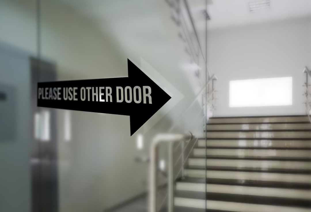 Please Use Other Door Sticker, Directional Decal for Salon, Store or ...
