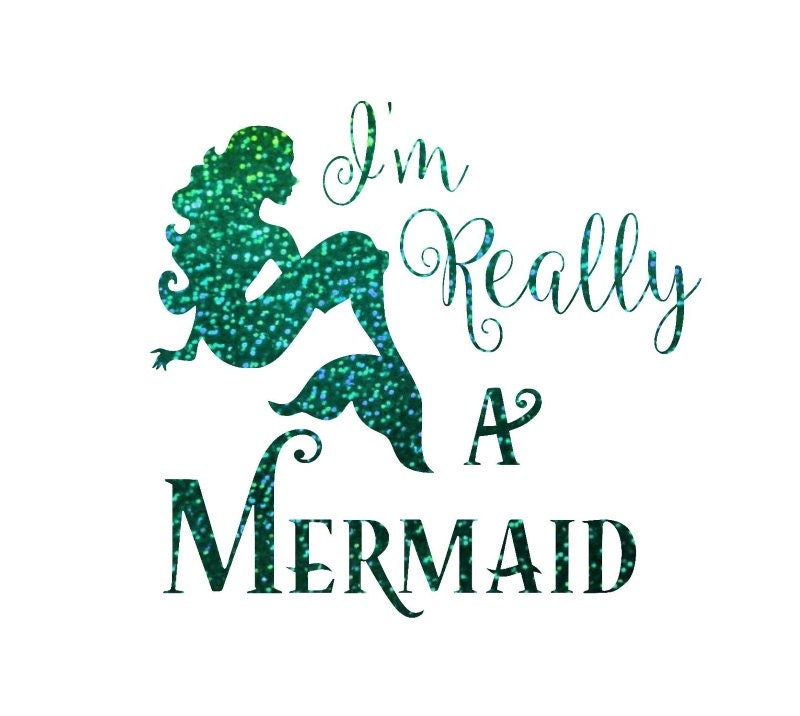 DIY Mermaid Iron On Mermaid Glitter Designs I'm Really a - Etsy