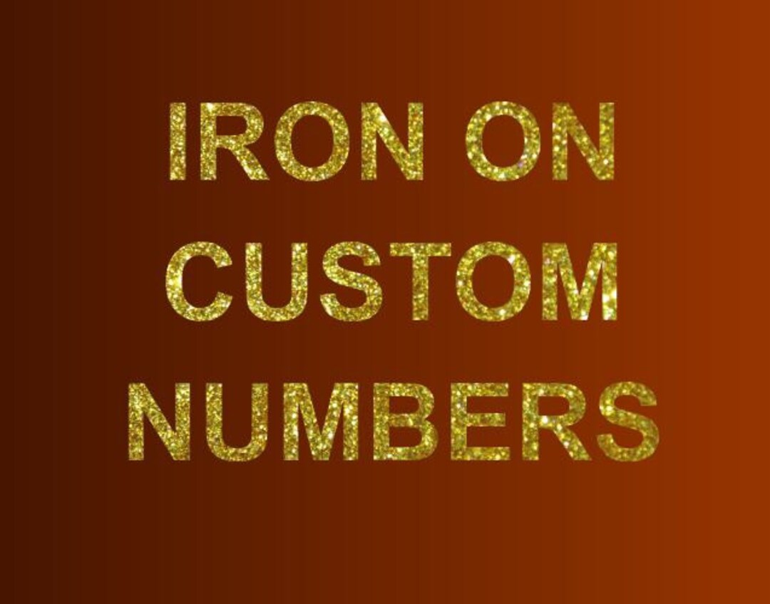 Glitter Iron on Numbers, Customized Decal, Custom Number, Heat Transfer ...