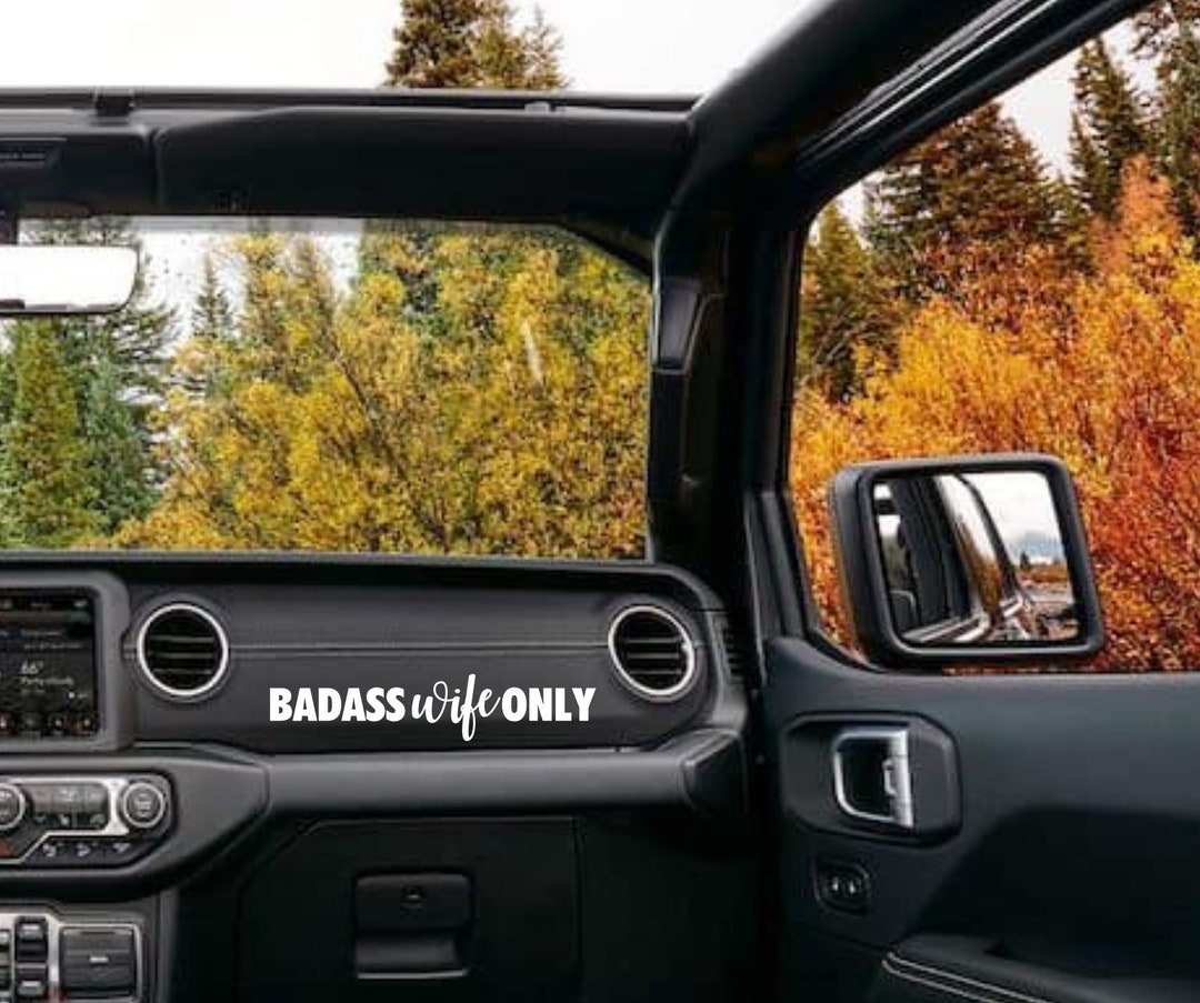 Badass Wife Only Decal, Badass Girlfriend Car Sticker, Wife Only Car ...