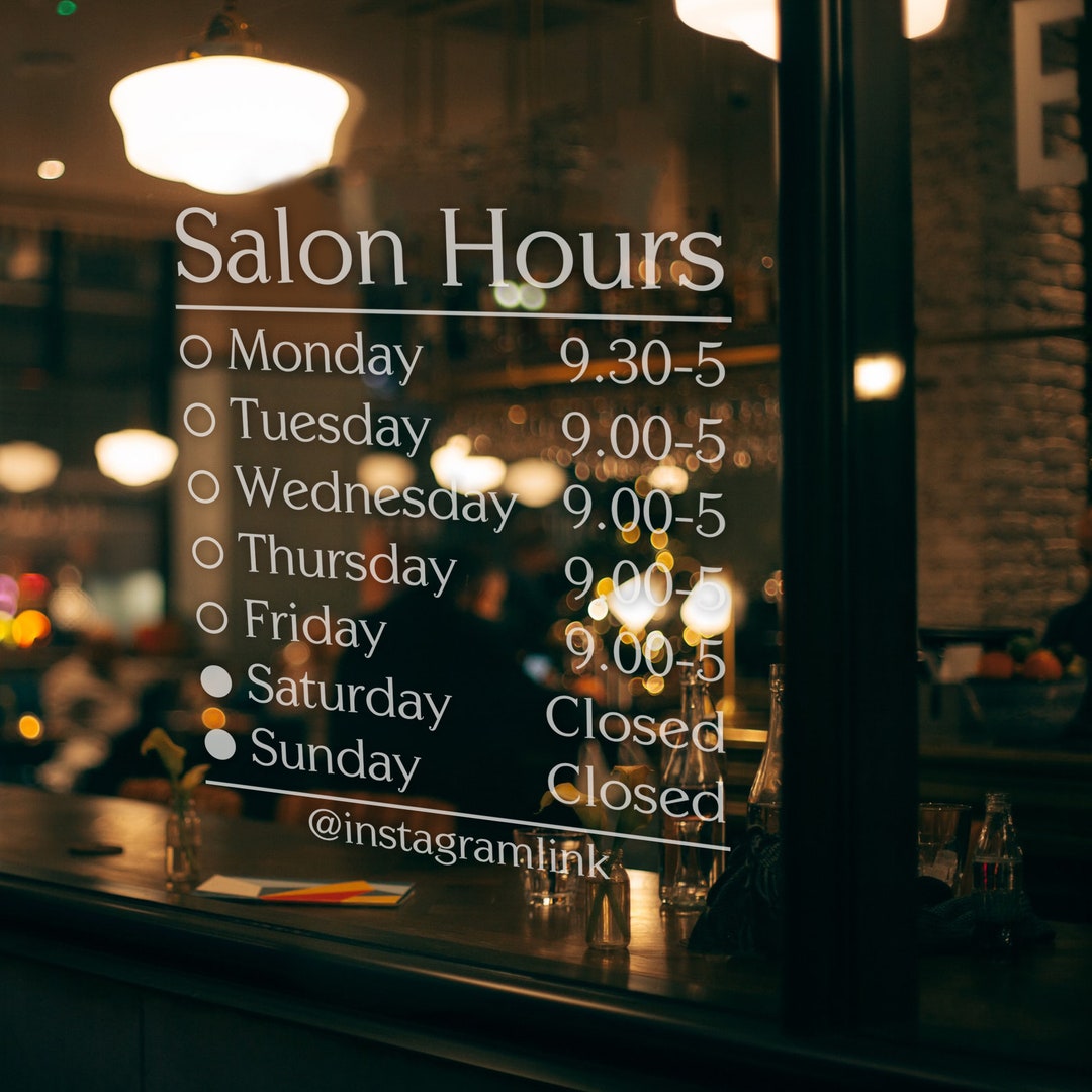 Salon Business Hours Decal, Storefront Sticker Sign, Custom Open Hours ...