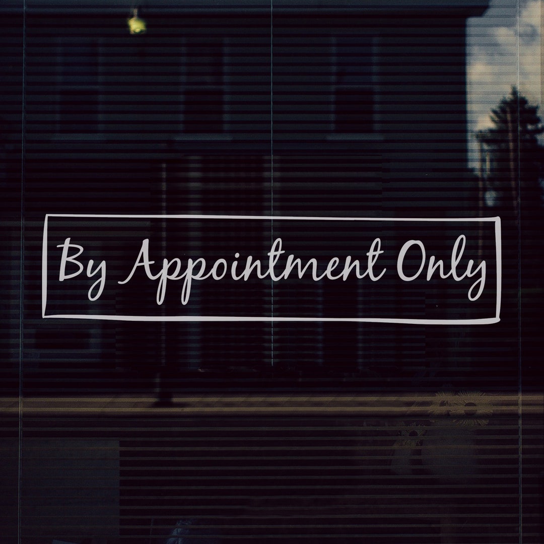 By Appointment Only Sign, Salon Appointment Sign, Visitor Sign, Guest ...