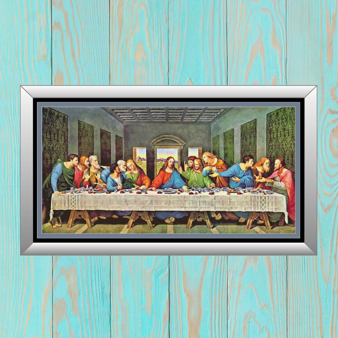 The Last Supper Cross Stitch Pattern - Leonardo Da Vinci Painting Cross ...