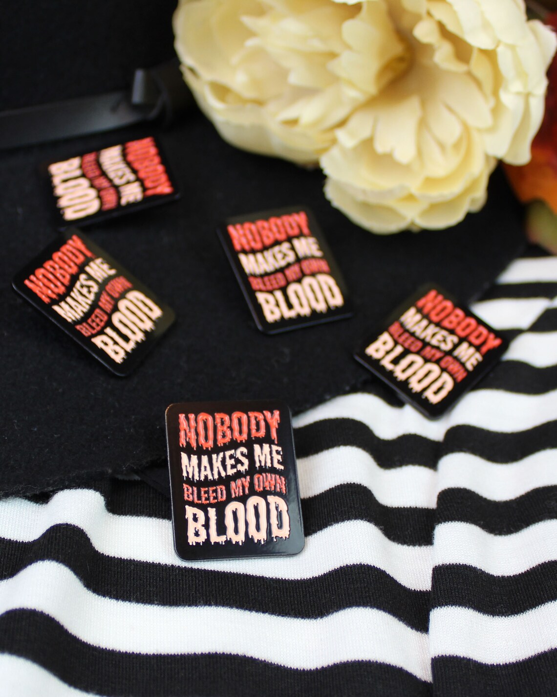 Nobody Makes Me Bleed My Own Blood Enamel Pin Brooch - Etsy
