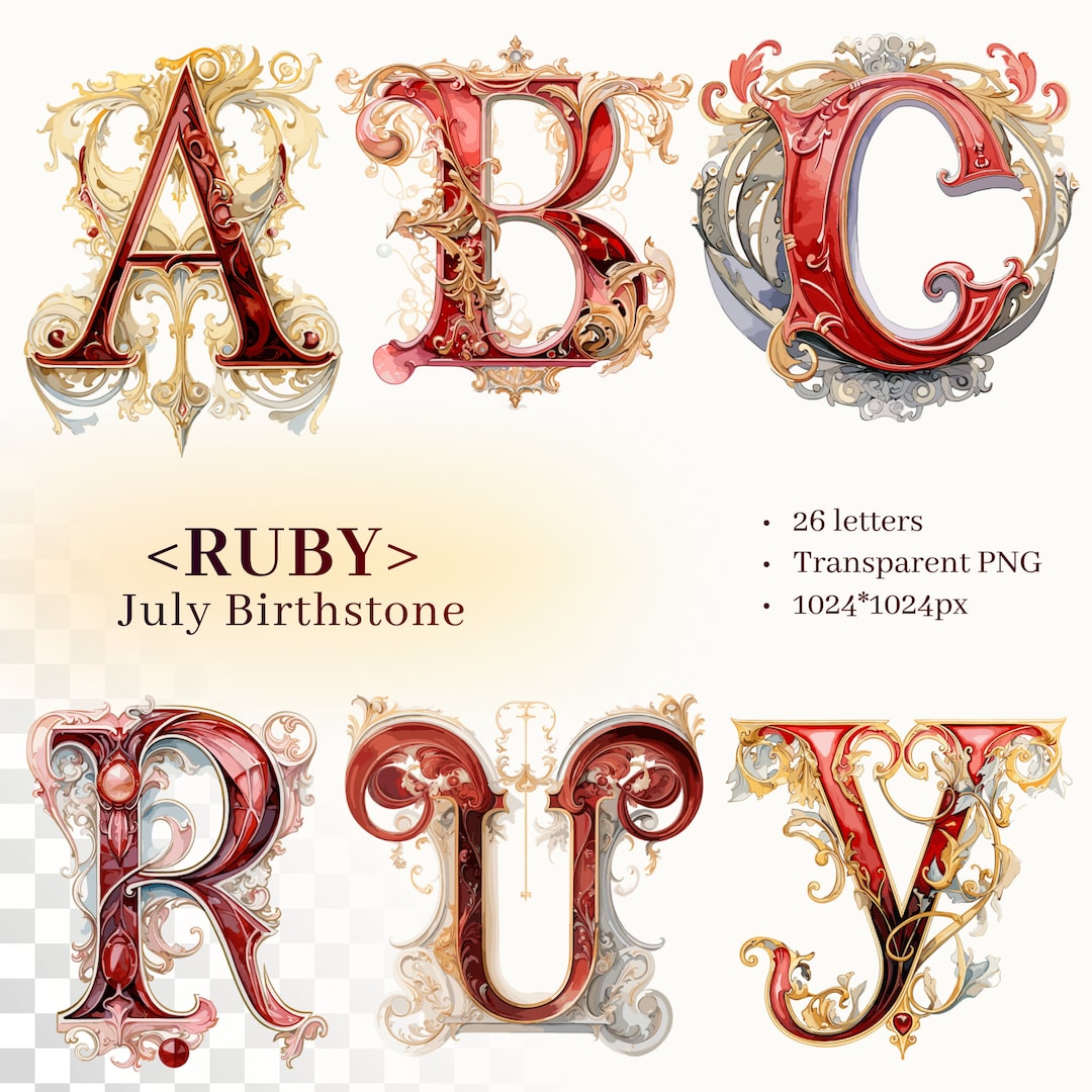 Ruby Alphabet | Transparent PNG SVG | Illuminated Letters | July ...