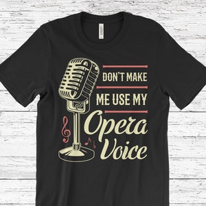 Singer T-shirt, Singing Shirt, Gift for Singer, Singer Gift, Opera ...