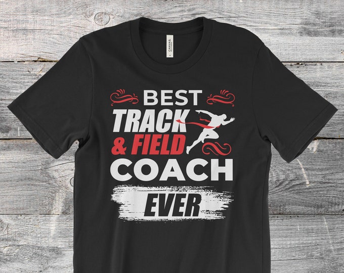 Track and Field Sport Coach Gifts T-shirt, Funny Track Quotes College ...