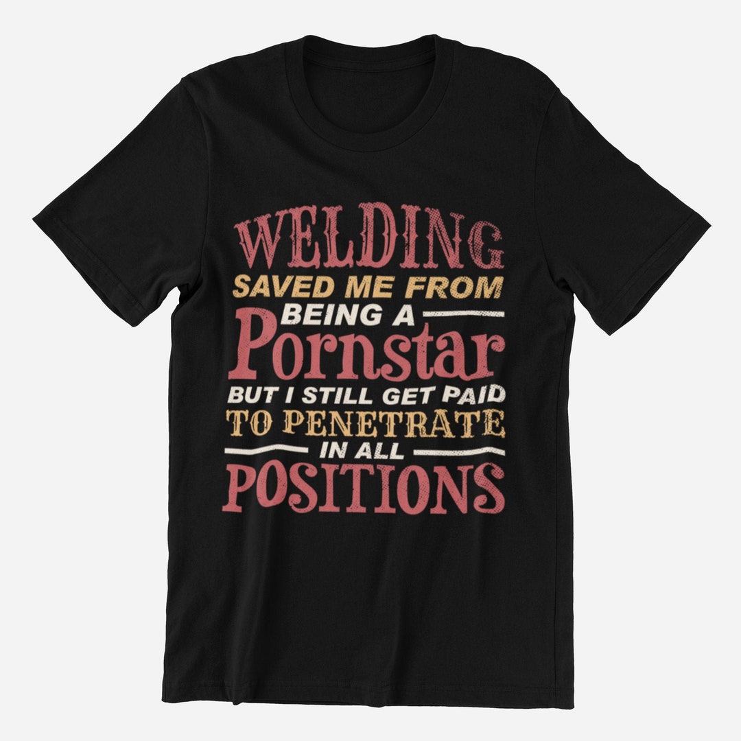 Weld Vintage Funny Welding Love Welder Welders Gift T-shirt, Best ...