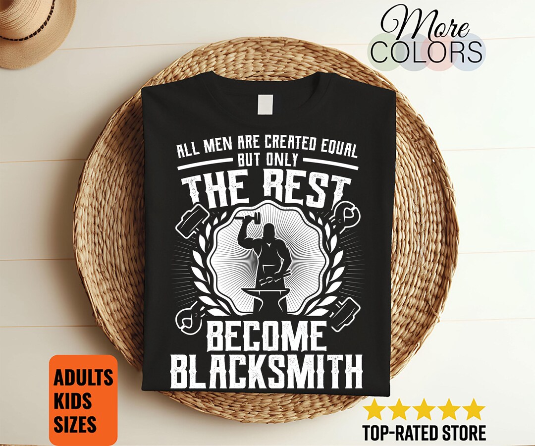 Blacksmith T-shirt, Blacksmith Gift, Blacksmith T Shirt, Gift for ...