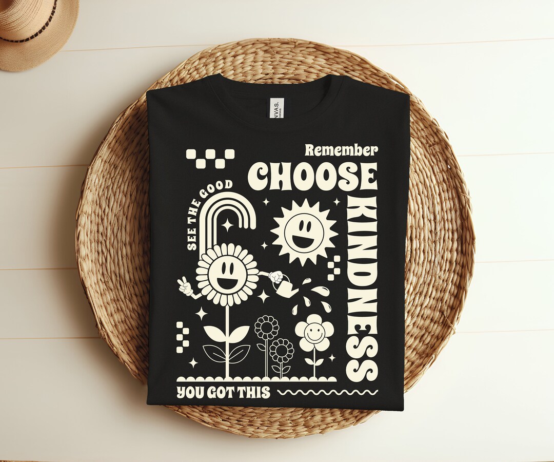 Choose Kindness Retro Groovy Daisy Be Kind Inspirational T-shirt, Gift ...