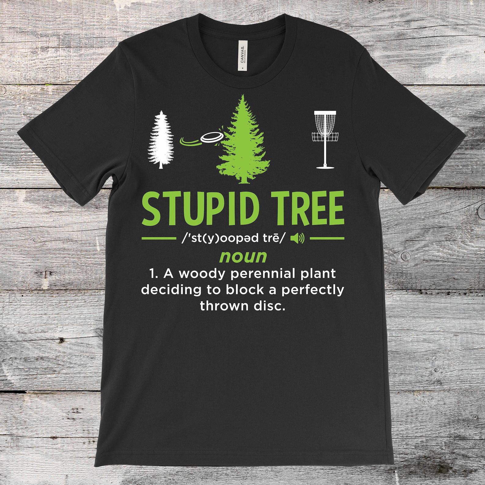 Stupid Tree Disc Golf Funny Disc Golfing Sport Lover Player Gift T ...