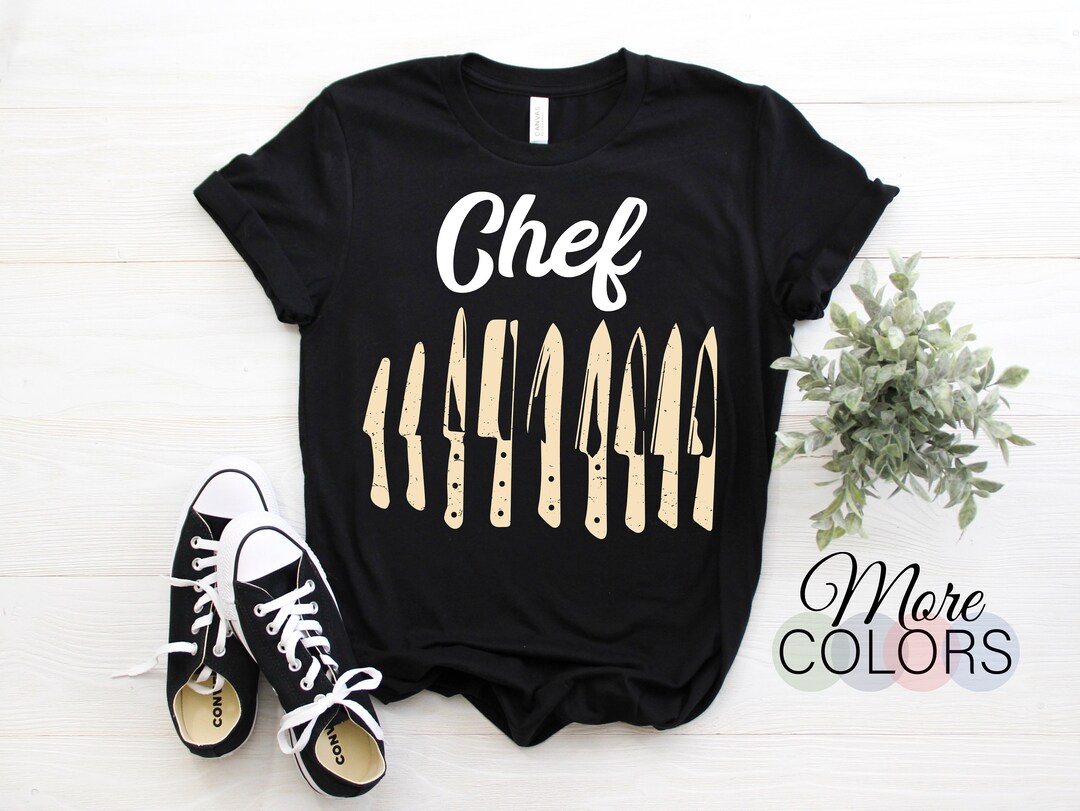 Chef Shirt, Chef Gift, Funny Chef Shirt, Cooking Shirt, Chef, Chef ...