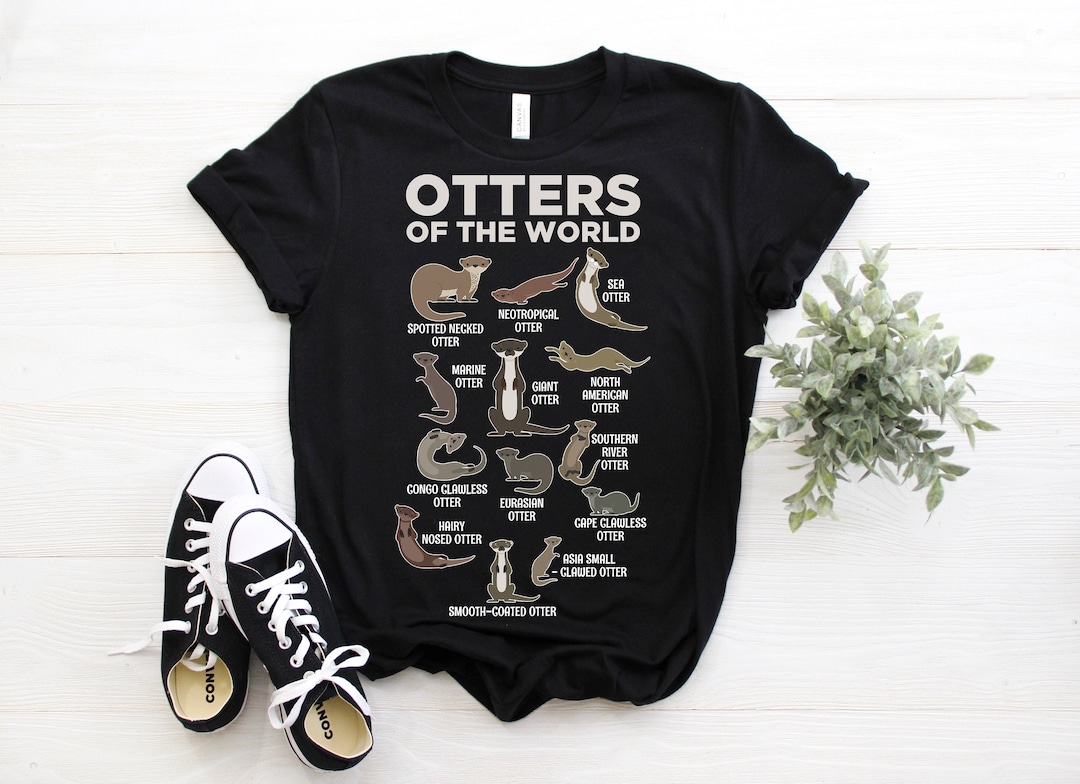 Type of Otters Cute T-shirt, Otter Lover Gift, Animal Sea River Present ...