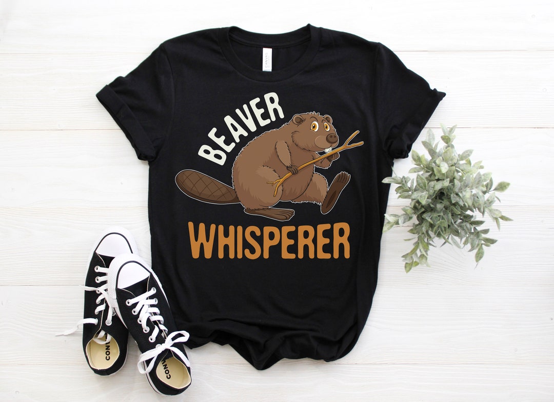 Beaver Whisperer Funny T-shirt, Beavers Lover Gifts, Cute Rodents River ...
