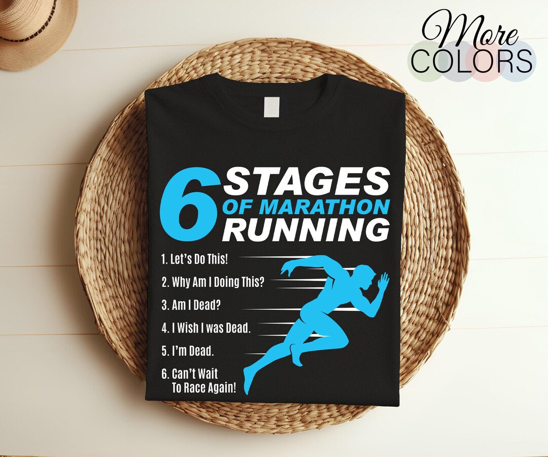 6 Stages of Marathon Running Funny T-shirt, Track and Field Sport Coach ...