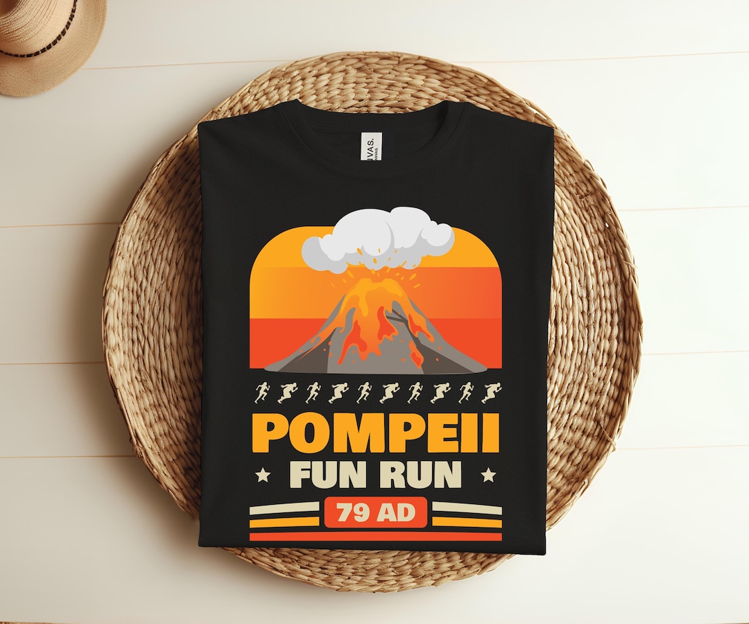 Pompeii Fun Run Geography Volcanologist Volcanology T-shirt, Volcano ...