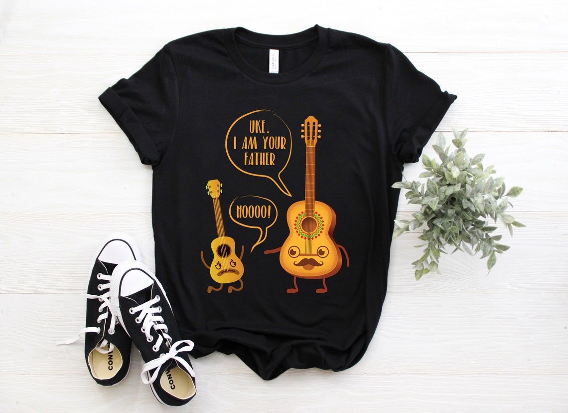 Uke I Am Your Father Ukulele Guitar Player Music Gift T-shirt, Funny ...