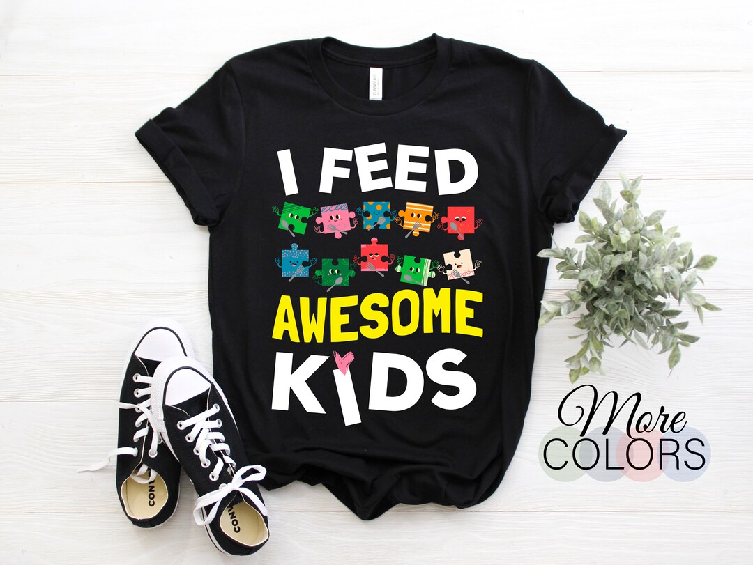 I Feed Awesome Kids Lunch Lady Woman Lunch Lady Life Cafeteria School ...
