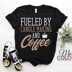Candle Making T-shirt, Candle Making Shirt, Candle Making Gift, Candle ...
