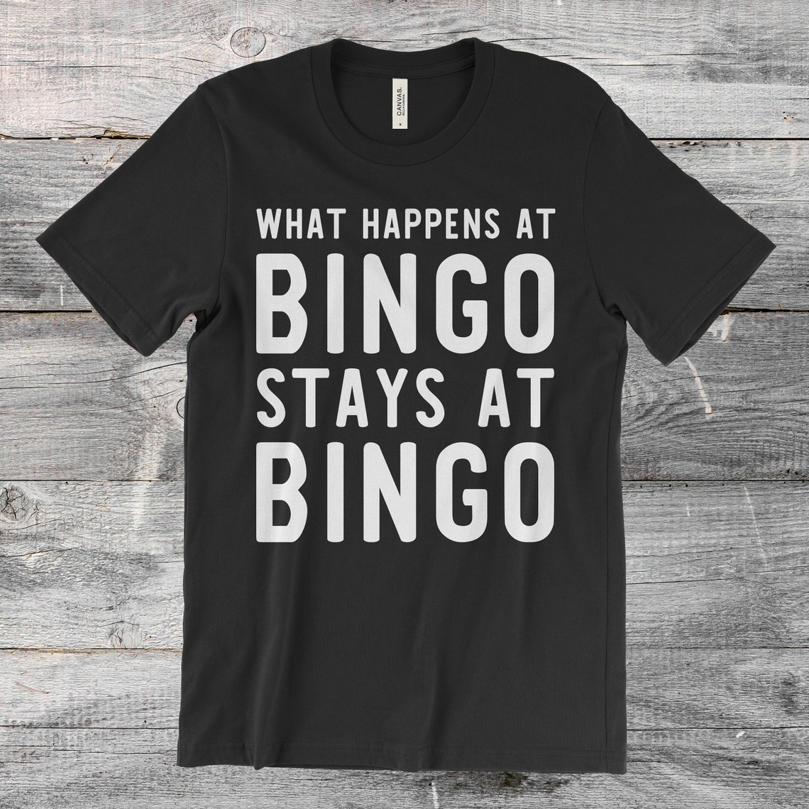 what-happens-at-bingo-stays-at-bingo-t-shirt-bingo-funny-etsy