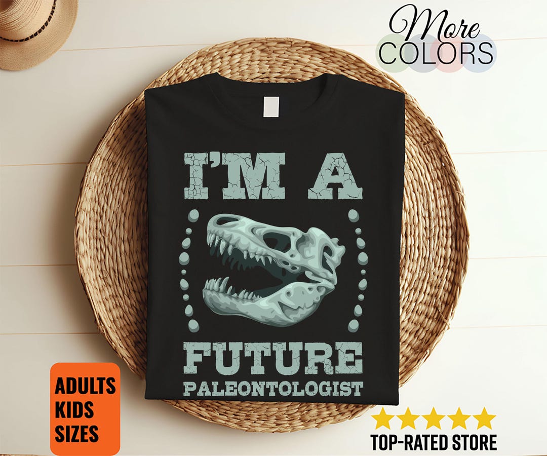 Future Paleontologist Paleontology Dino Dinosaurs Lover Gifts T-shirt ...