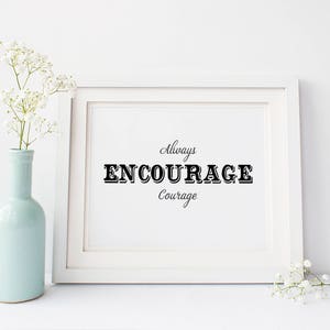Courage Print, DIGITAL DOWNLOAD, Motivational Art, Inspirational Print ...