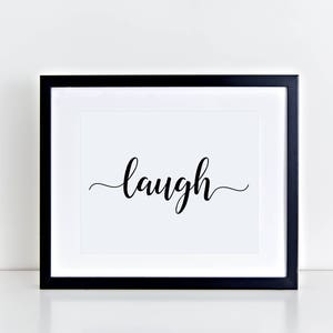 Laugh Print, INSTANT DOWNLOAD, Wisdom Printable Wall Art, Inspirational ...