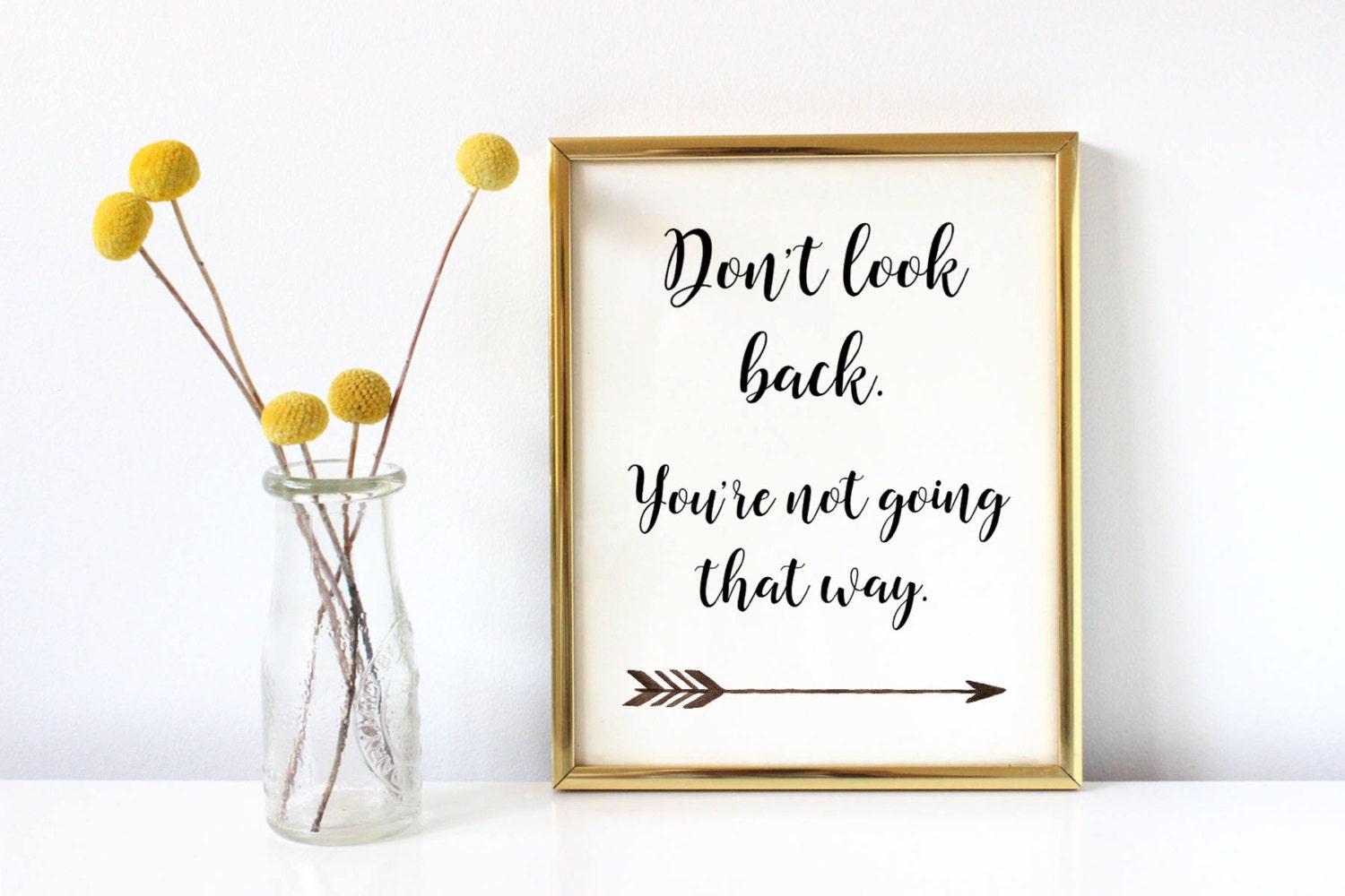 Don't Look Back Sign INSTANT DOWNLOAD Printable Wall - Etsy