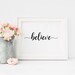 Believe Sign, INSTANT DOWNLOAD, Printable Wall Art, Inspirational Print ...