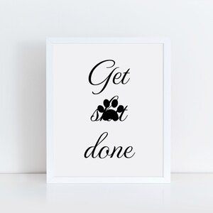 Get it done print inspirational wall art inspirational art | Etsy