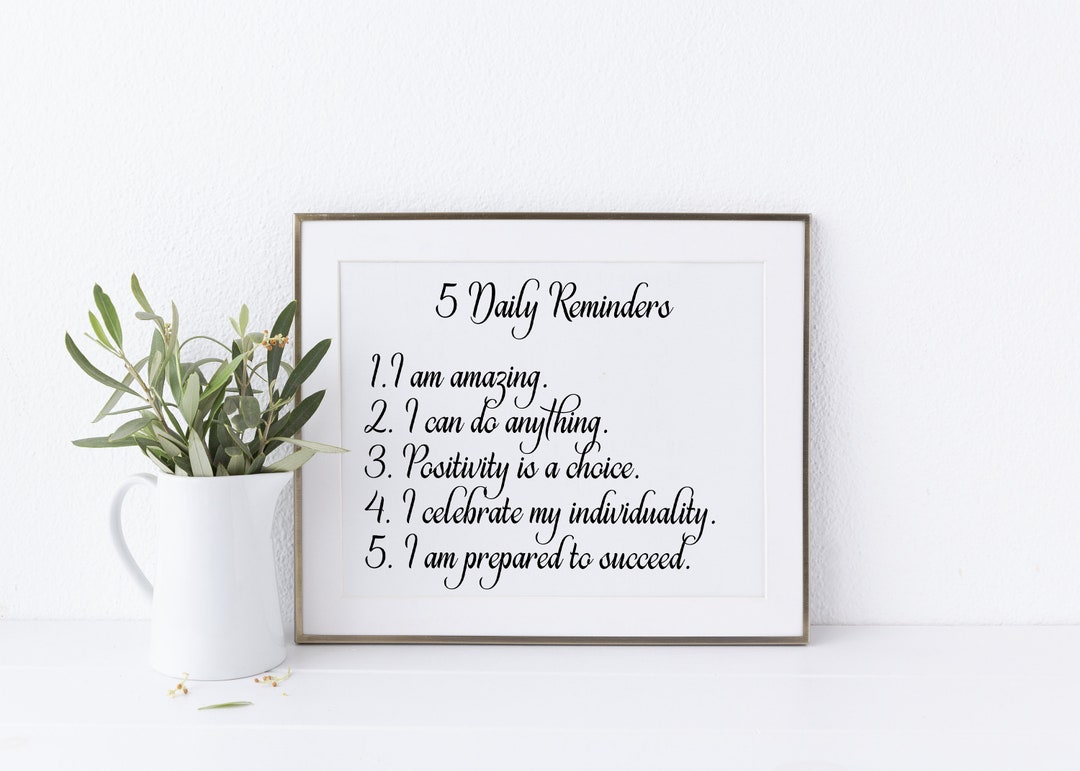 5 Daily Reminders, Positive Affirmations Sign, Inspirational Wall Art ...
