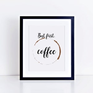 But First Coffee Print INSTANT DOWNLOAD Funny Wall Art - Etsy
