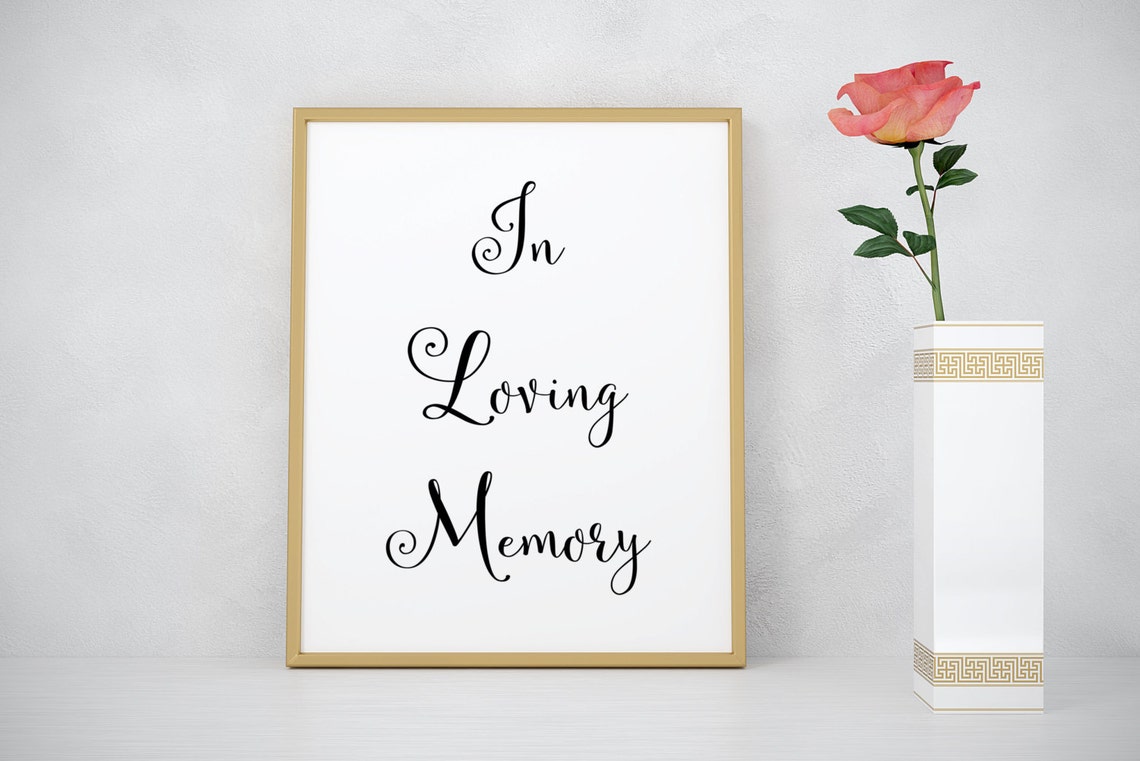 In Loving Memory Print, Wedding Decoration, Wedding Sign, Wedding ...