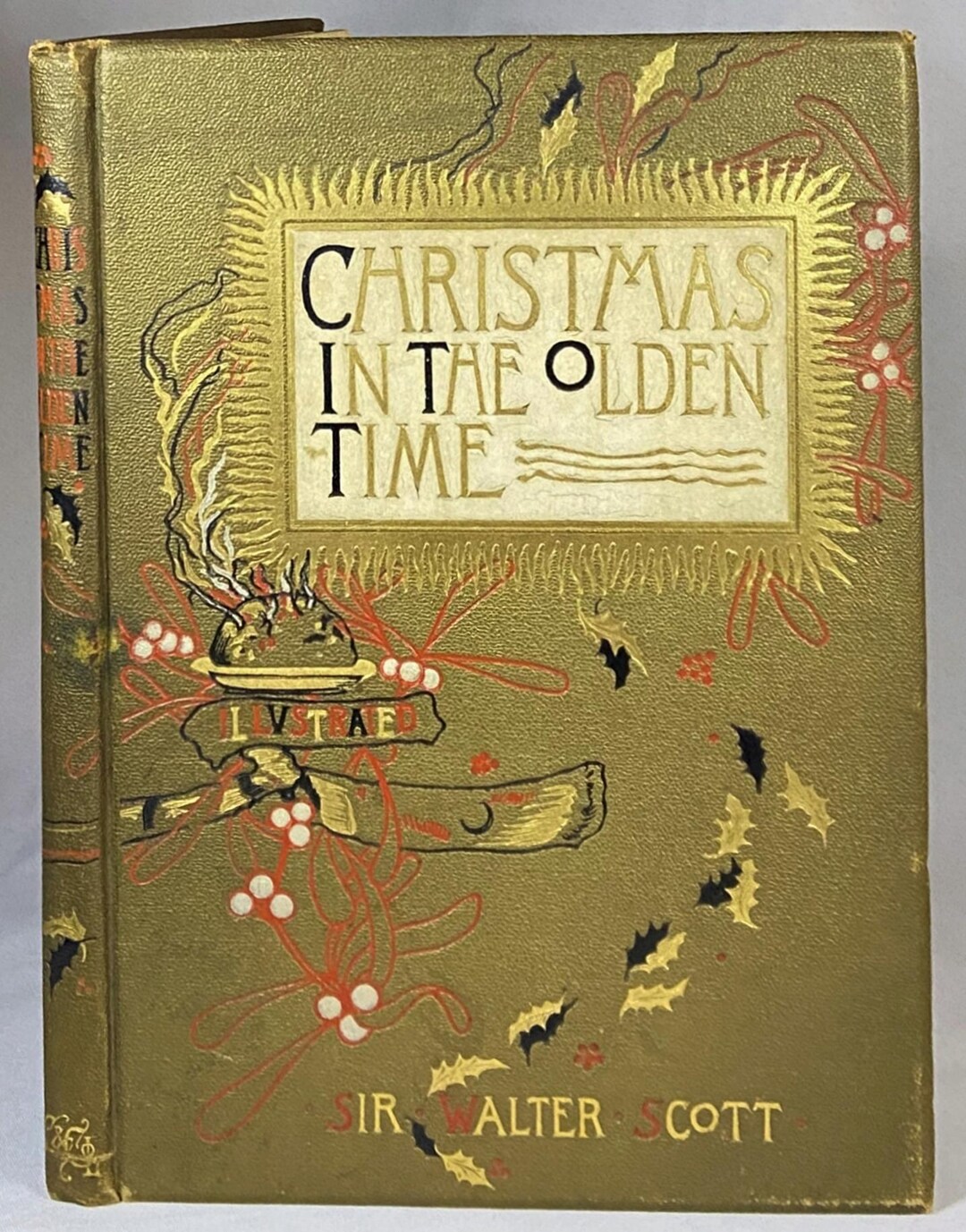 Antique 1887 VICTORIAN CHRISTMAS BOOK Christmas in the Olden Time ...