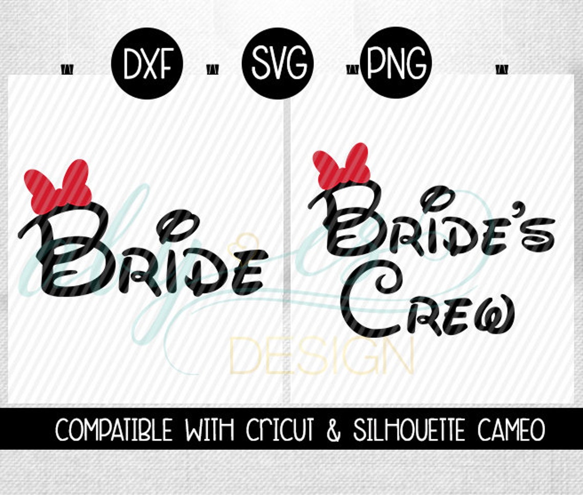 Bride Disney SVG crew Disney SVG Bride Minnie Squad Mickey | Etsy
