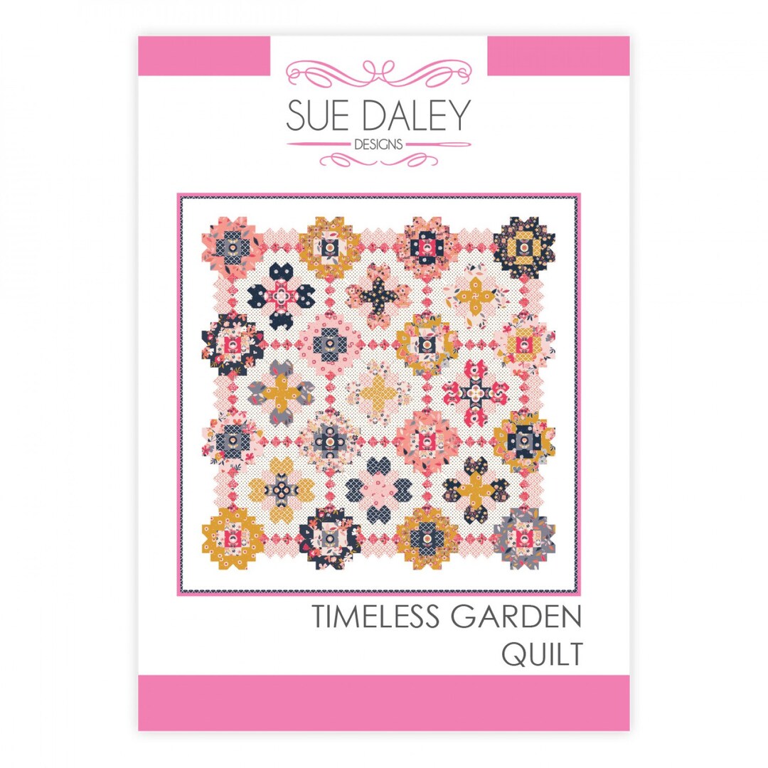 Timeless Garden Quilt Pattern by Sue Daley - Etsy