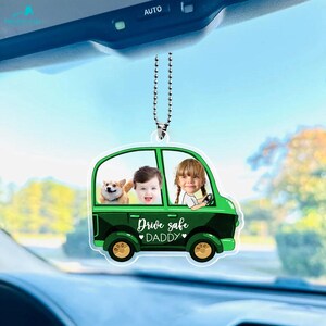 Custom Photo Drive Safe Daddy Ornament for Car, Personalized Birthday ...