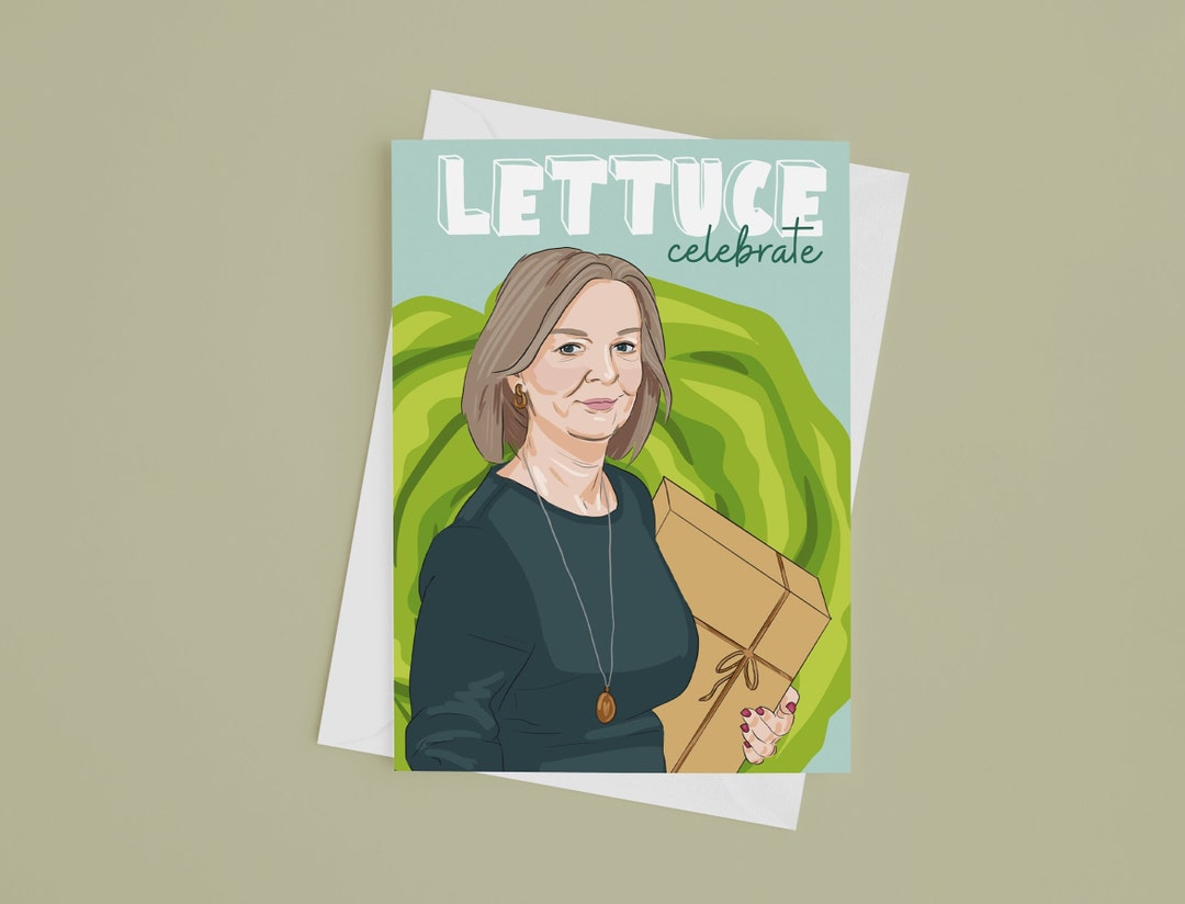 Lettuce Celebrate Liz Truss Birthday / Celebration Card - Etsy