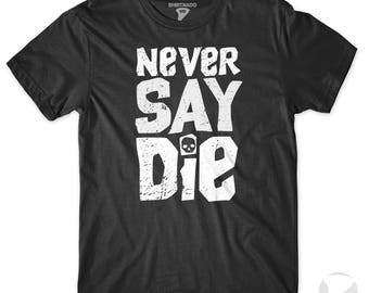 Goonies Never Say Die | Etsy