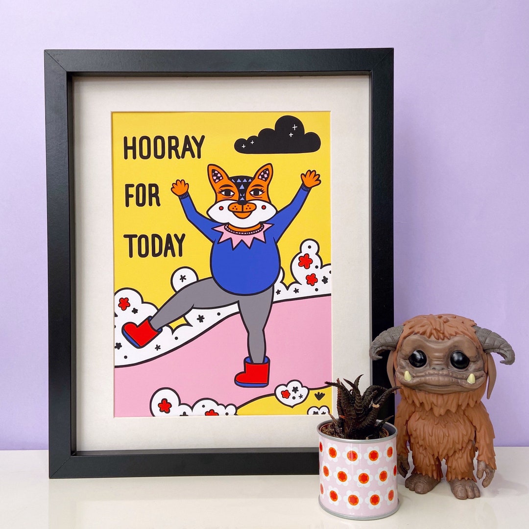 Fox Print, Statement Wall Art, Hooray for Today Motivational Quote ...